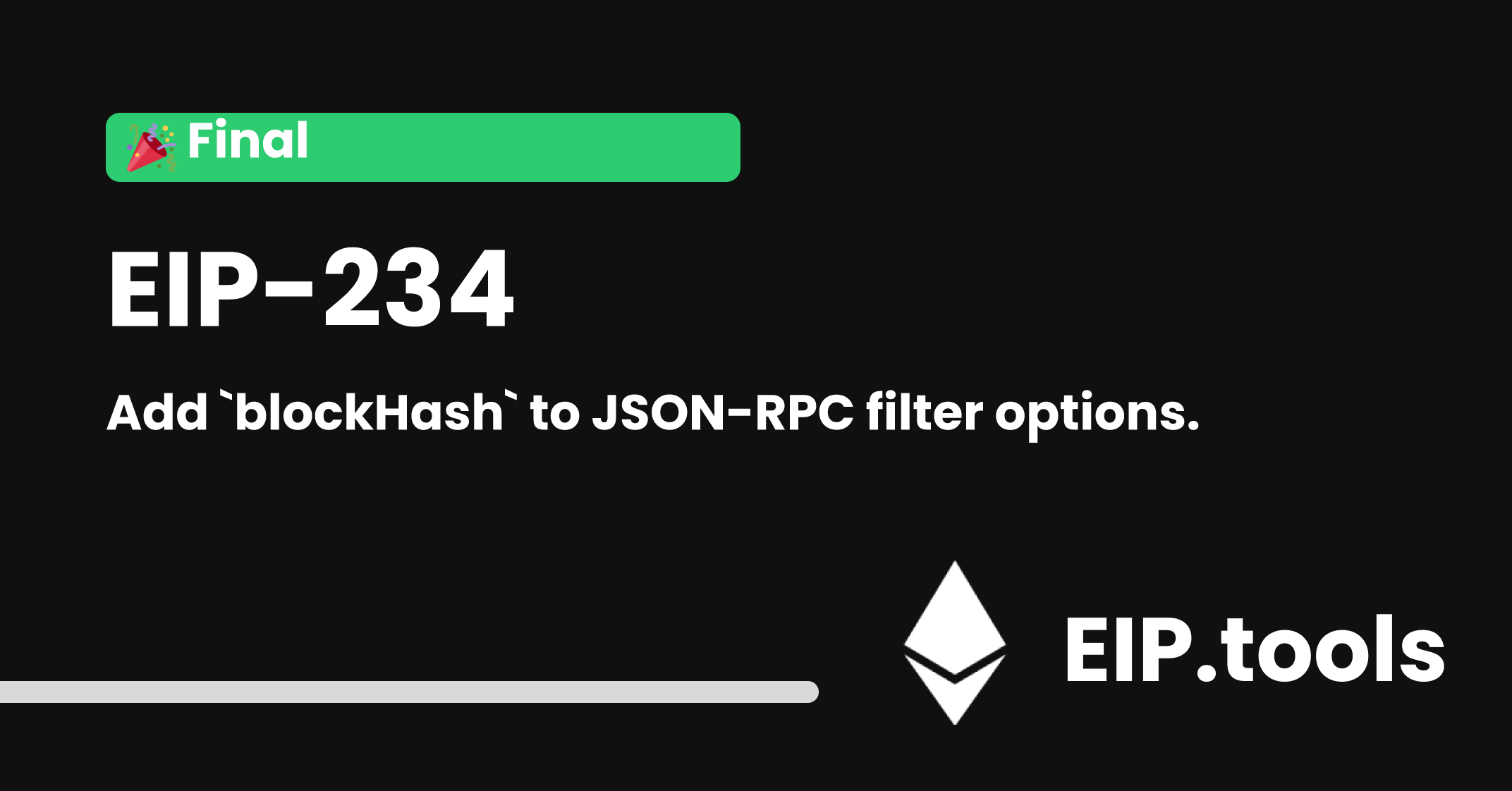 EIP-234: Add `blockHash` to JSON-RPC filter options. | EIP.tools