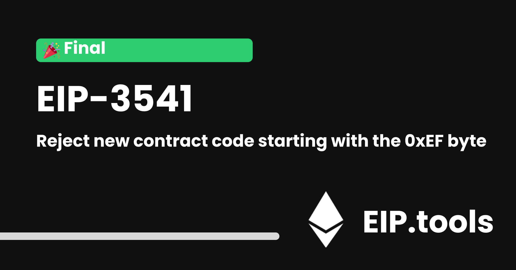 EIP-3541: Reject new contract code starting with the 0xEF byte | EIP.tools