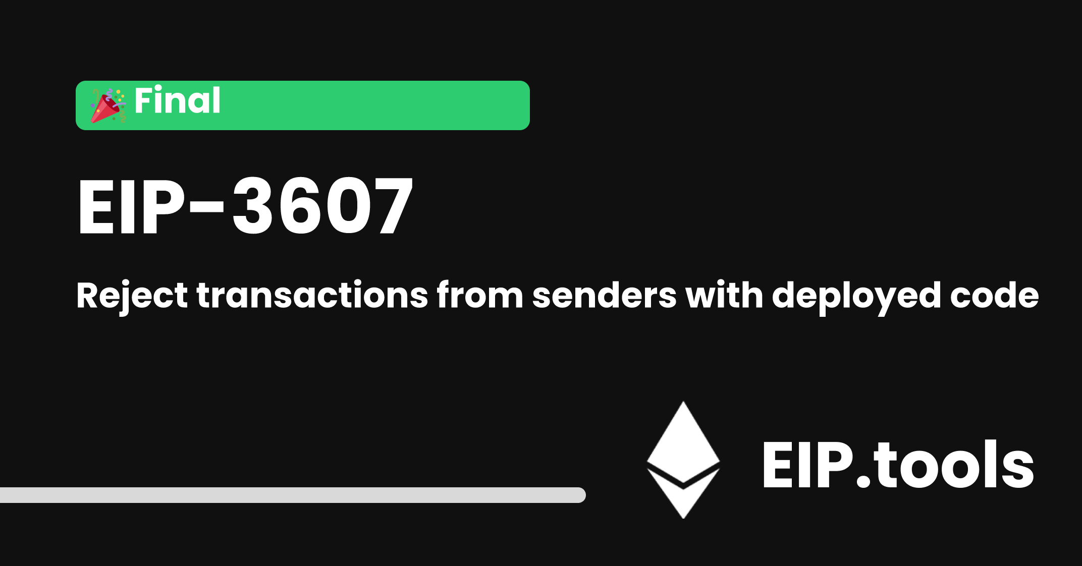 EIP-3607: Reject transactions from senders with deployed code | EIP.tools